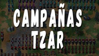 ¡TODAS las CAMPAÑAS de TZAR!